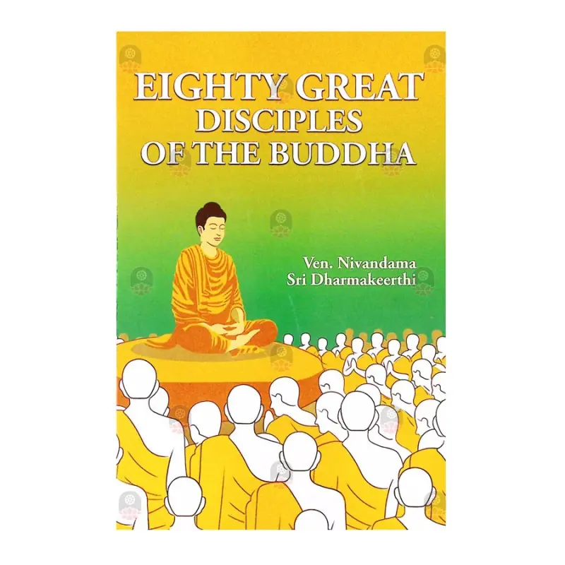 Eighty Great Disciples Of The Buddha | Buy Online | BuddhistCC Online ...