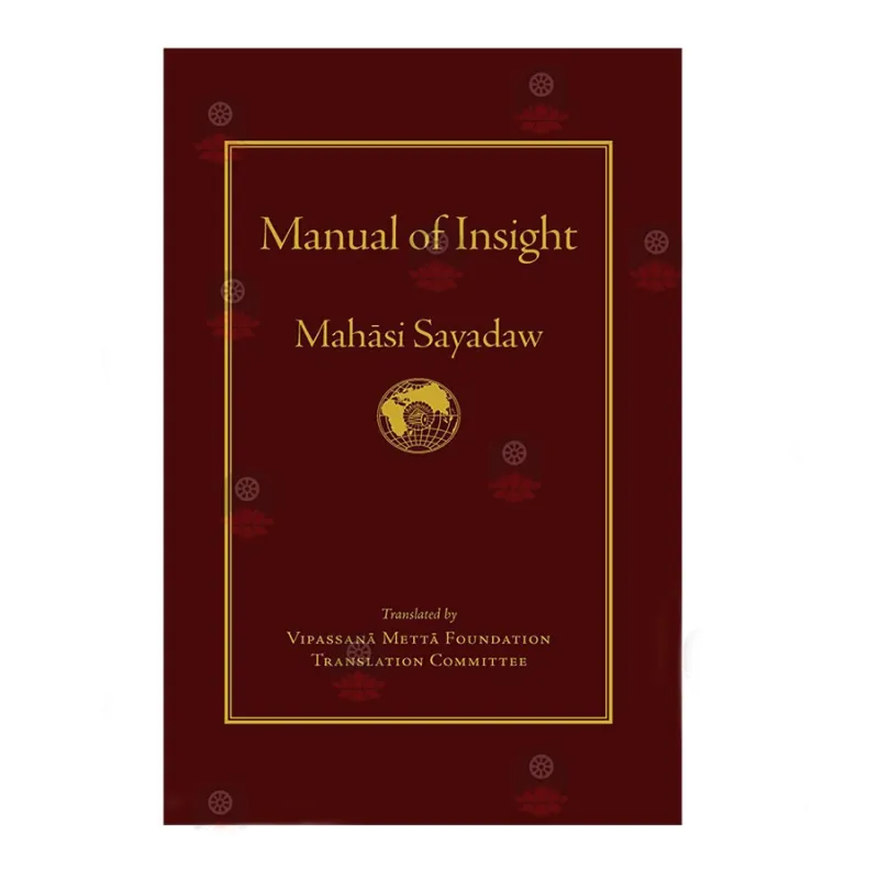 Manual Of Insight Mahasi Sayadaw | Buy Online | BuddhistCC Online BookShop