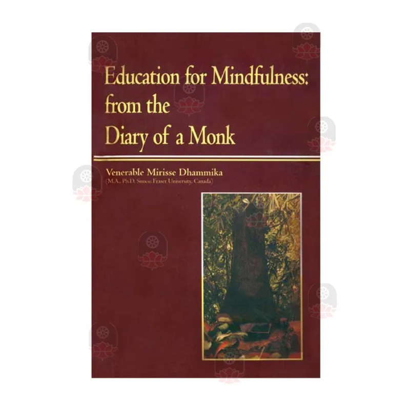 Education For Mindfulness From the Diary Of a Monk | Buy Online ...