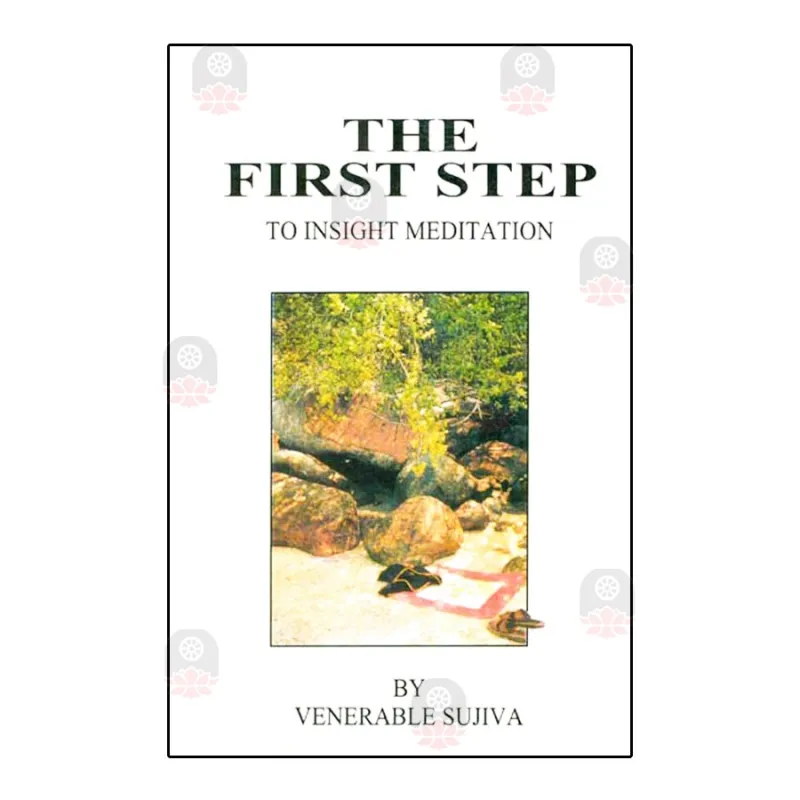 The First Step To Insight Meditation | Buy Online | BuddhistCC Online ...