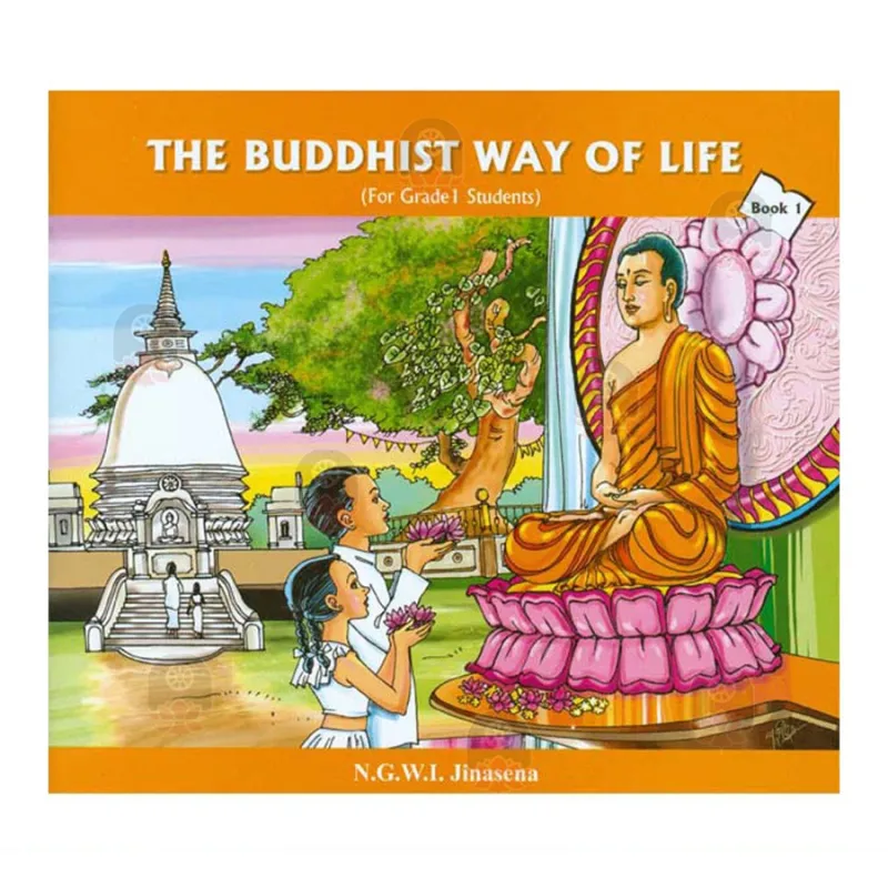 The Buddhist Way Of Life (For Grade 1 Students) | Buy Online ...