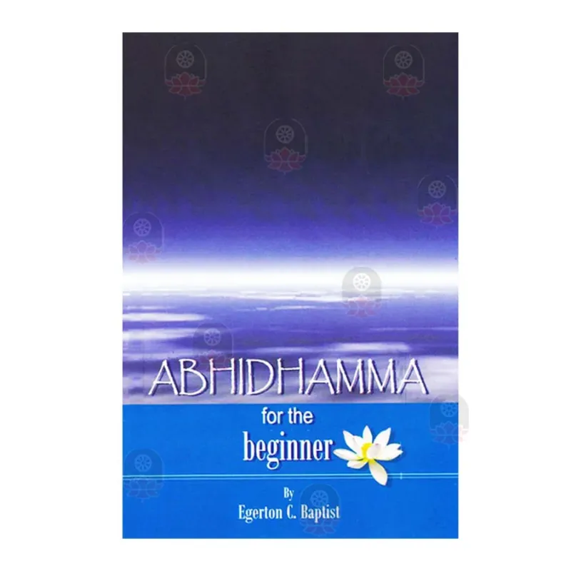 Abhidhamma for the beginner | Buy Online | BuddhistCC Online BookShop