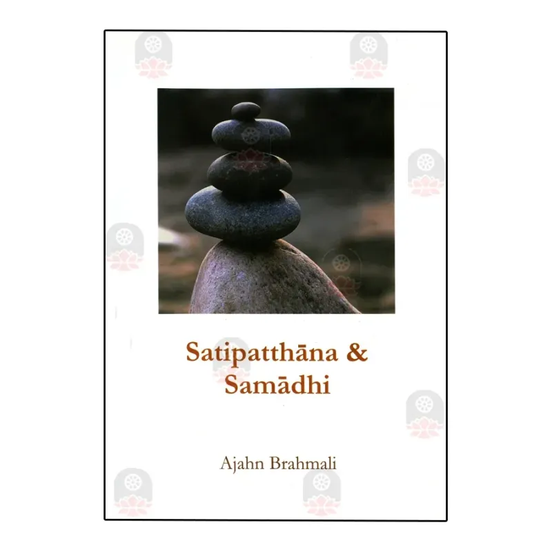 Satipatthana & Samadhi | Buy Online | BuddhistCC Online BookShop
