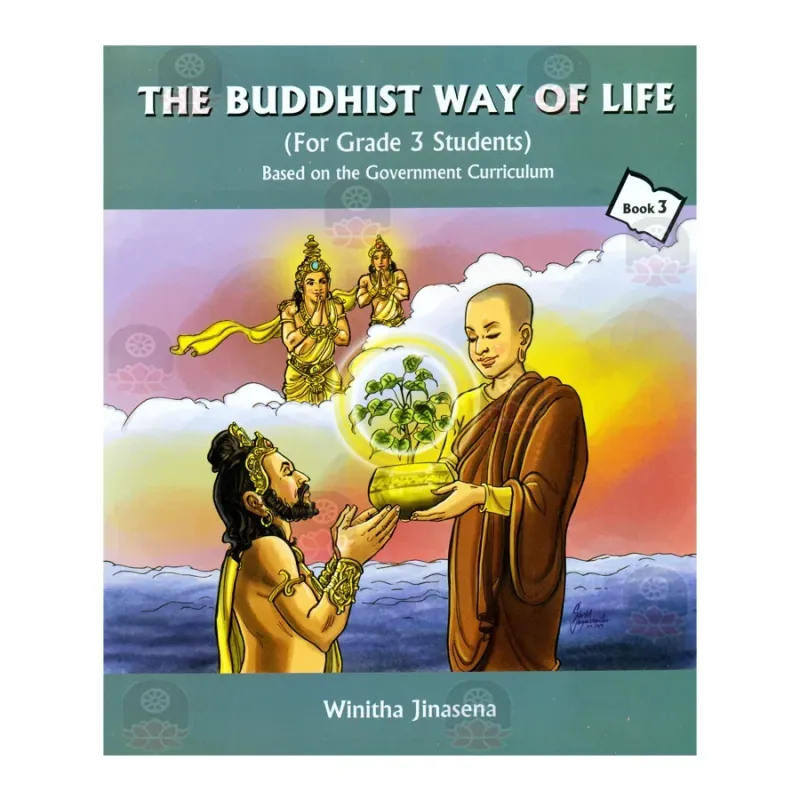 The Buddhist Way Of Life (For Grade 3 Students) | Buy Online ...